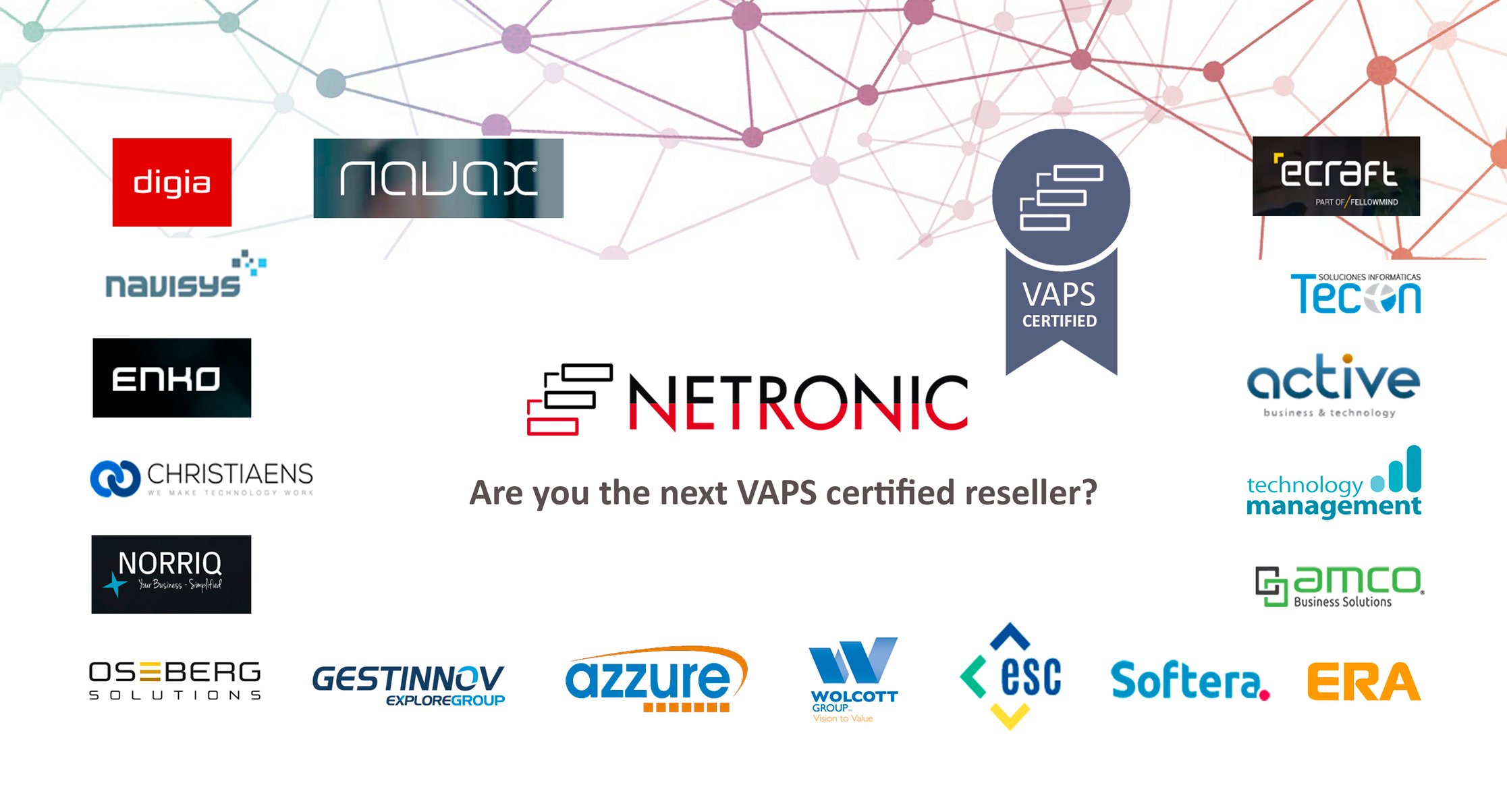 Nineteen VAPS certified partners and counting